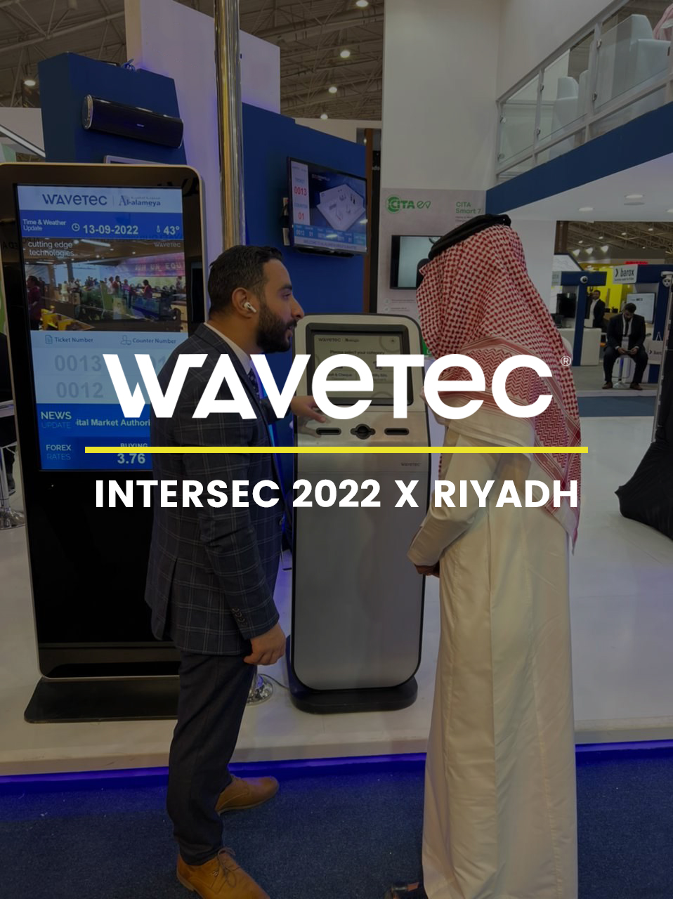 Wavetec Participated at Intersec Saudi Arabia 2022 as an Exhibitor ...