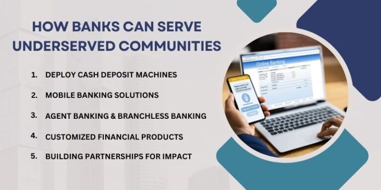 How Banks Can Facilitate Remote and Underserved Communities