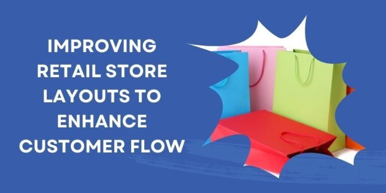11 Effective Tips To Improve Customer Flow Management