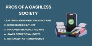 The Pros and Cons of a Cashless Society