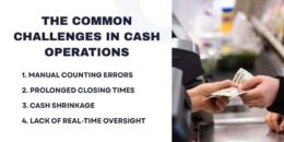 How to Streamline Cash Operations and End-of-Day Balancing